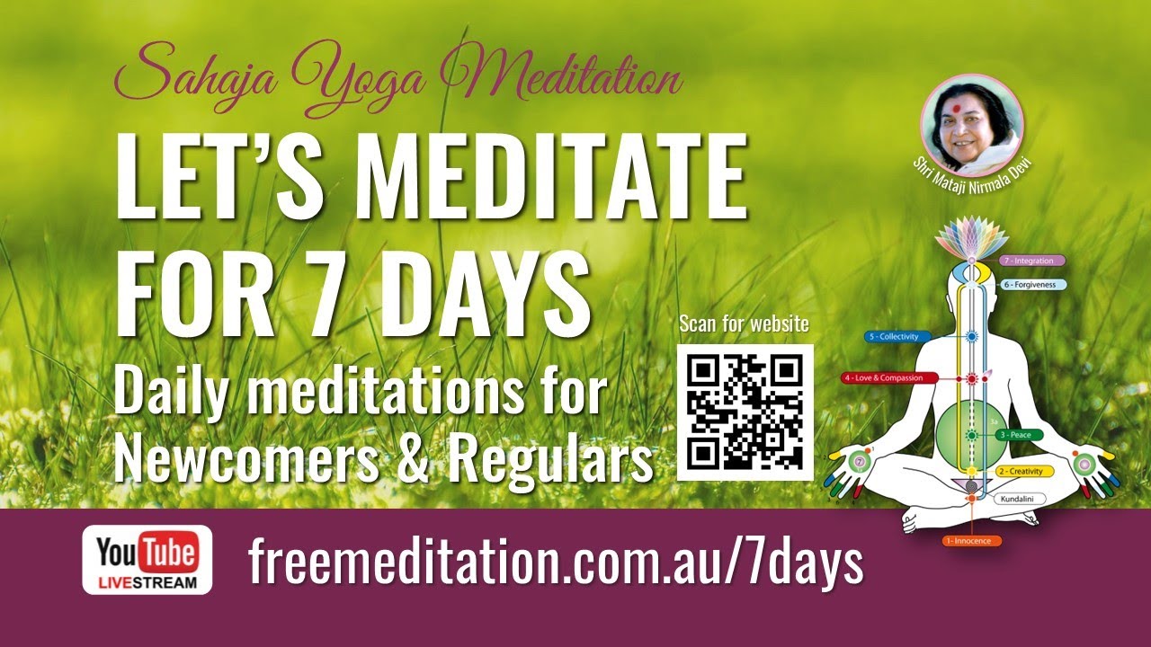 Let’s Meditate for 7 Days – Sept 2022 | Sahaja Yoga Meditation Australia
